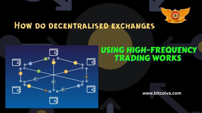 Why Decentralised Exchanges Use High-Frequency Trading