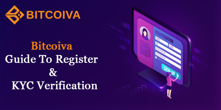 Bitcoiva Guide To Register & KYC Verification